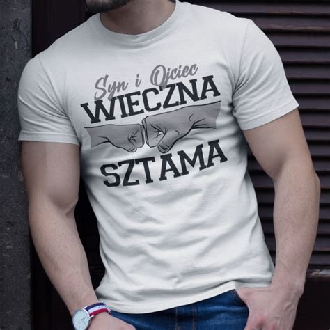T Shirt Wieczna Sztama Syn I Ojciec 2