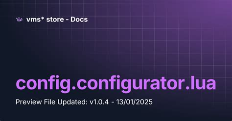 nfigurator lua vms store docs
