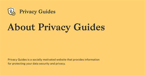 About Privacy Guides Privacy Guides