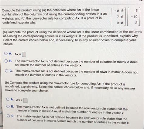 Solved Compute The Product Using A The Definition Where Ax
