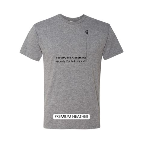 Scotty Dont Beam Me Up Yet Im Taking A Shpremium Triblend Shirt