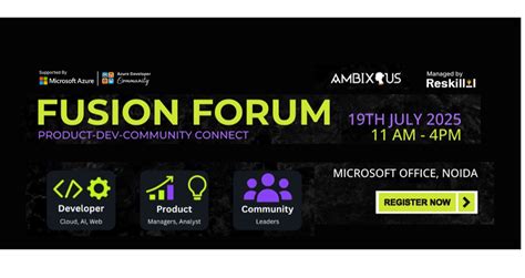 Fusion Forum Product Dev Community Connect Reskilll