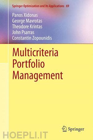 Multicriteria Portfolio Management Xidonas Panos Mavrotas George