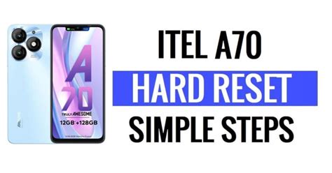 Hard Reset Itel A70 Factory Reset How To Delete Data