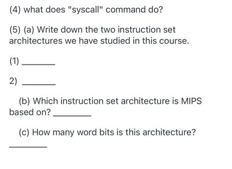 solved 4 what does syscall command do 5 a write
