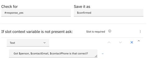 Websphere Watson Assistant Slots How To Allow The User To Re Enter