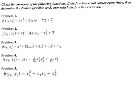solved check for convexity of the following functions if