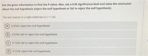 Solved Use The Given Information To Find The P Value Also Chegg