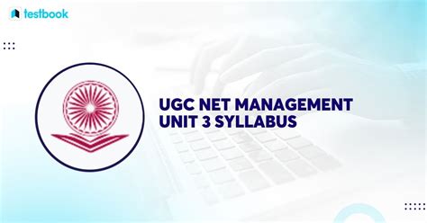 UGC NET Management Unit 3 Syllabus Important Topics Syllabus PDF