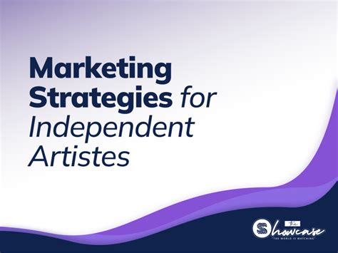 Marketing Strategies For Independent Artistes