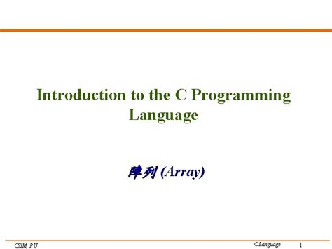 Introduction To The C Programming Language Array CSIM