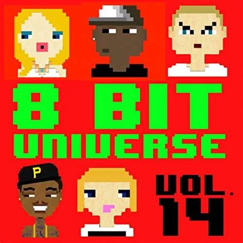 Play 8 Bit Universe Vol 14 By 8 Bit Universe On Amazon Music