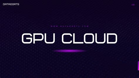Dataoorts Gpu Cloud On Linkedin Ai Cloudcomputing Gpucloud