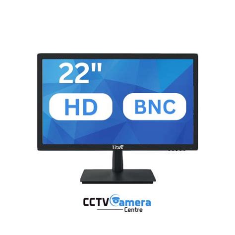 22 Hd Led Bnc Cctv Monitor Cctv Camera Centre