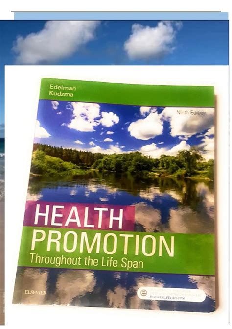 Full Test Bank For Edelmans Health Promotion Throughout The Life Span