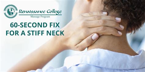 60 Second Fix For A Stiff Neck Renaissance College