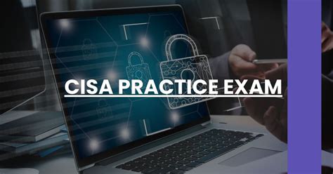 Cisa Practice Exam Isaca Prep