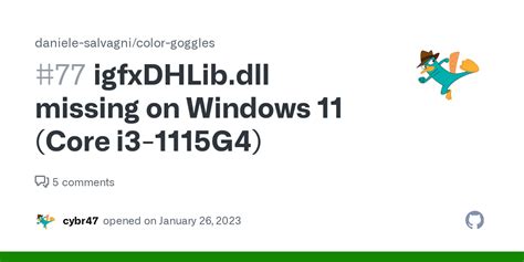 Igfxdhlibdll Missing On Windows 11 Core I3 1115g4 · Issue 77