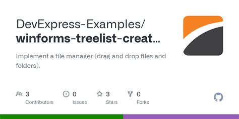 GitHub DevExpress Examples Winforms Treelist Create File Manager Drag