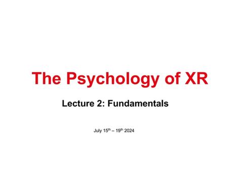 Ive 2024 Short Course Lecture 2 Fundamentals Of Perception Ppt
