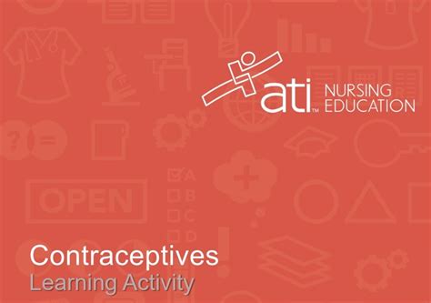 Contraceptives Learning Activity Ati Diagram Quizlet