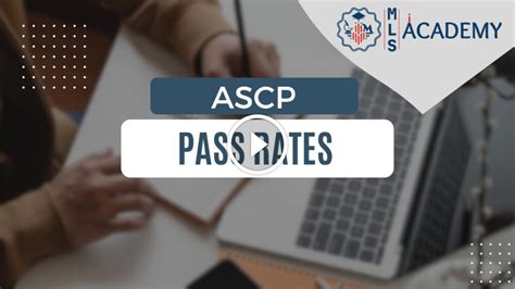 Ascp Pass Rates Is 100 Probability Possible