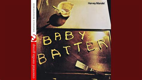 Baby Batter Remastered Youtube