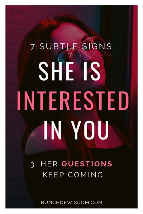 7 Subtle Signs Shes Interested In You Bunch Of Wisdom How To Show