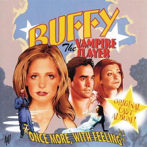 Buffy The Vampire Slayer Buffy The Vampire Slayer Once More With