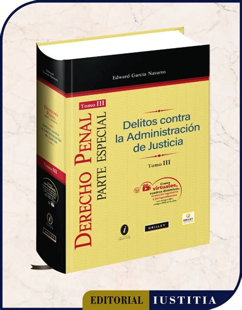 Derecho Penal Parte Especial Tomo Iii Editorial Iustitia