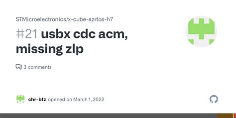 Usbx Cdc Acm Missing Zlp · Issue 21 · Stmicroelectronicsx Cube