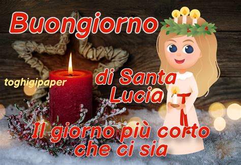 Immagini 13 Dicembre Santa Lucia ToghigiPaper