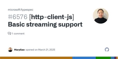 Client Js Basic Streaming Support · Issue 6576 · Microsoft