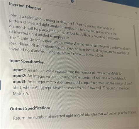 Solved John Is A Tailor Who Is Trying To Design A T Shirt By