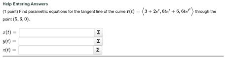Solved Help Entering Answers 1 ﻿point ﻿find Parametric