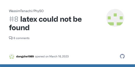 Latex Could Not Be Found · Issue 8 · Wassimtenachiphyso · Github