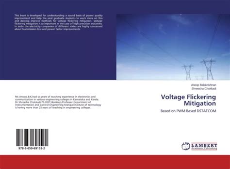 Voltage Flickering Mitigation Based On Pwm Based Dstatcom Balakrishnan