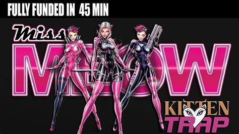 Project Updates For MERC MAGAZINE Miss Meow 1 Kitten Trap On