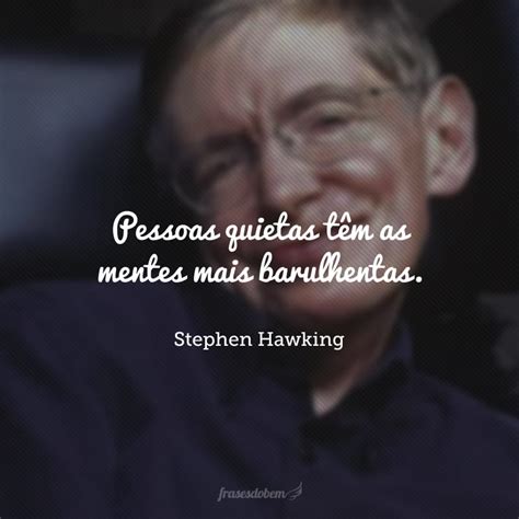 40 Frases De Cientistas Cheias De Ensinamentos Sobre A Vida