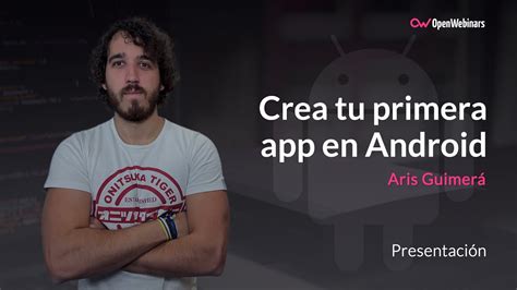 Curso Crea tu primera aplicación en Android YouTube