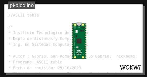 ASCII Table Pi Pico Ino Wokwi ESP32 STM32 Arduino Simulator