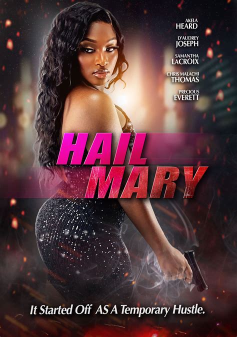 Hail Mary Drama Directed By Akela Heard