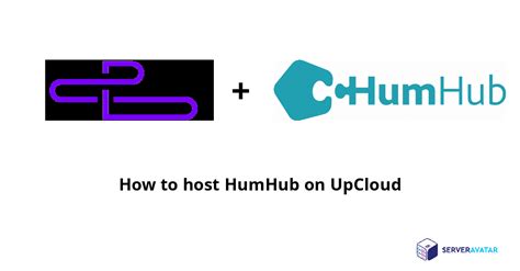How To Host Humhub On Upcloud Cloud Server Serveravatar