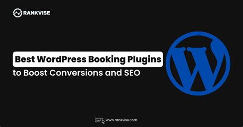 15 Best Wordpress Booking Plugins To Boost Conversions And Seo 2025 Guide