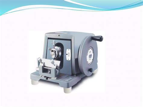 Microtechnique Microtomy For Histology And Permanent Slide Preparation Pptx