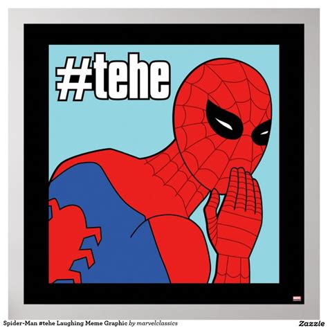 Spider Man Tehe Laughing Meme Graphic Poster Zazzle Spiderman Animated Spider Graphic Poster