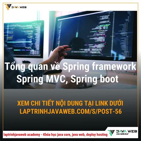 Tổng Quan Spring Mvc Spring Boot Trong Spring Framework 1 Phát Triển