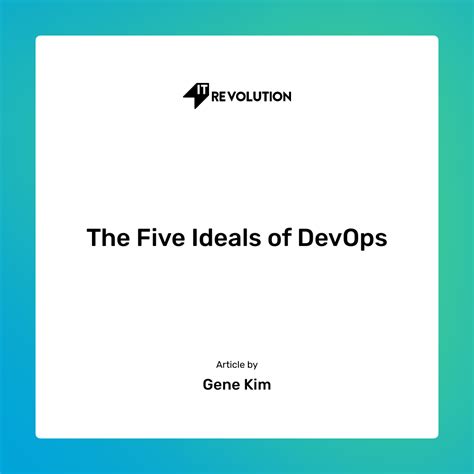 The Five Ideals Of DevOps IT Revolution