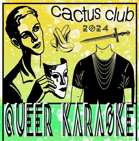 Queer Karaoke Cactus Club