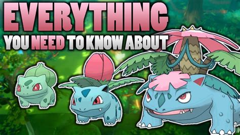 Everything You Need To Know About Bulbasaur Ivysaur And Venusaur